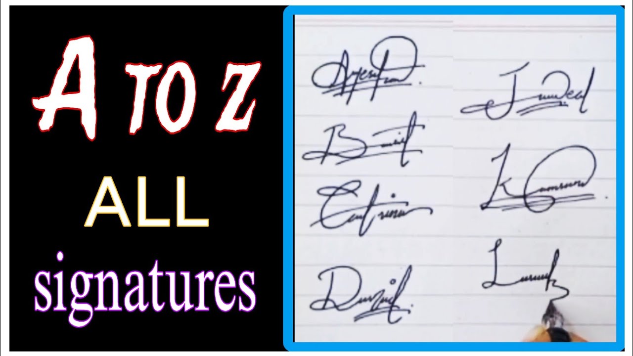 A to Z all alphabet signatures and autographs | make your signature for ...