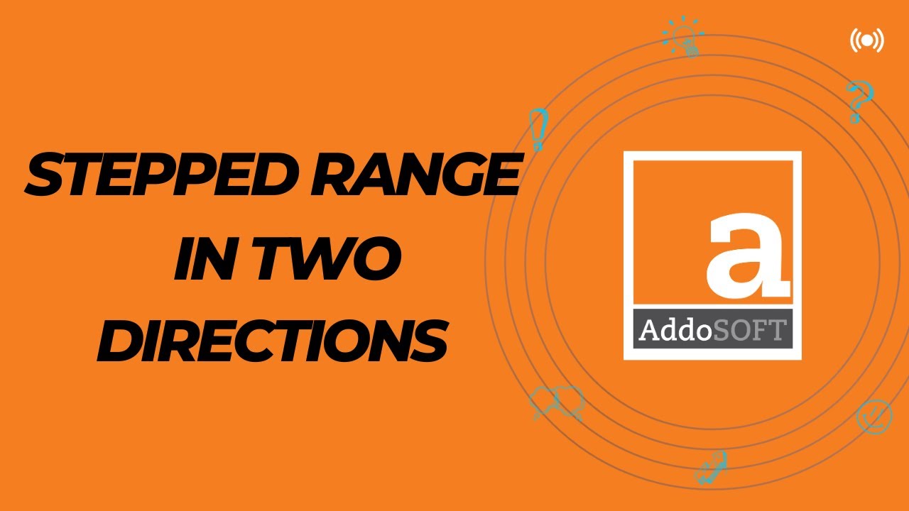 Step Range Function Tutorial using AddoSOFT - YouTube