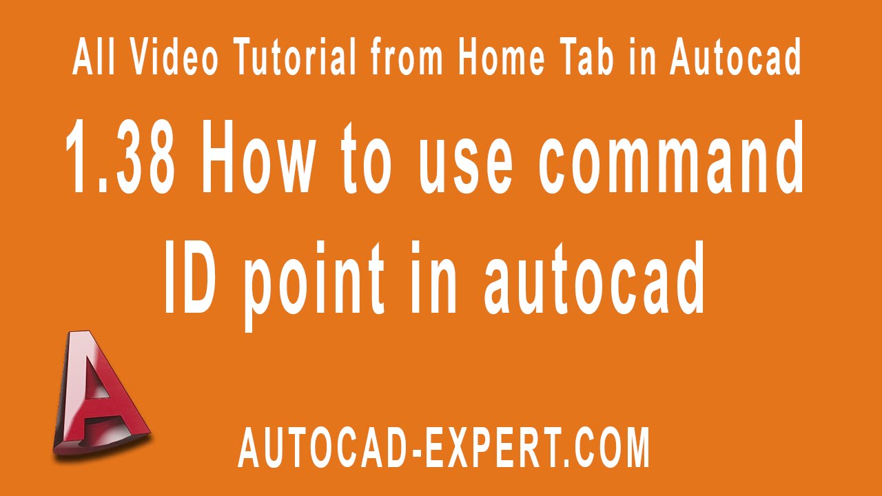 1.38 How to use command ID point in autocad - YouTube