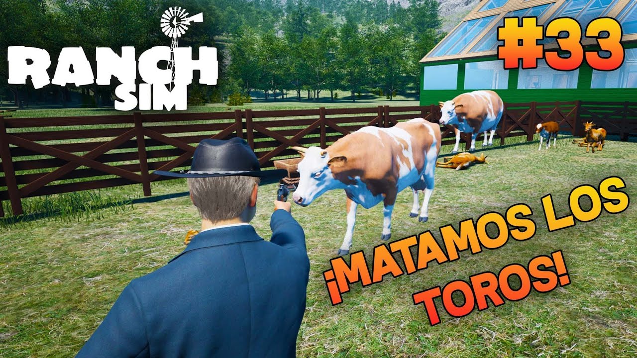 ¡FUNANDO TODOS LOS TOROS DE LA FINCA! | Ranch simulator #33 - YouTube
