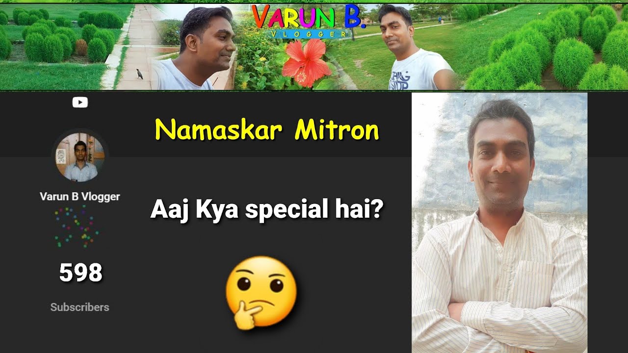 Aaj Kya Special Hai?🤔 Varun B Vlogger is live - YouTube