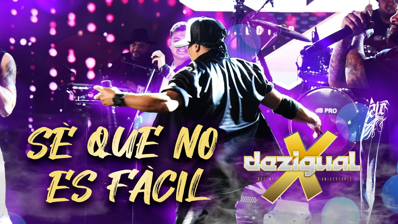 Dezigual - Sé Que No Es Fácil ( Video Oficial ) - YouTube