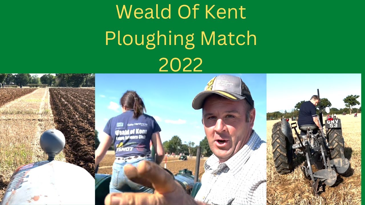 Weald of Kent Ploughing Match 2022 - YouTube