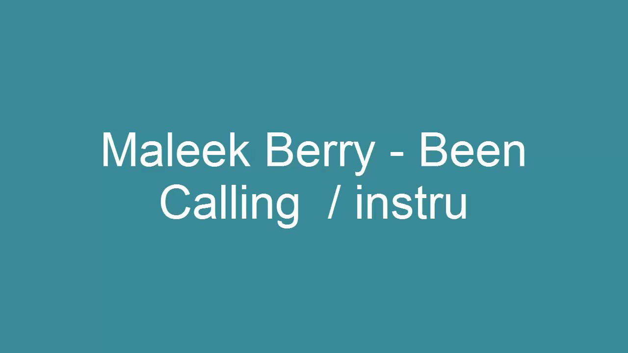 Maleek Berry - Been Calling instru - YouTube