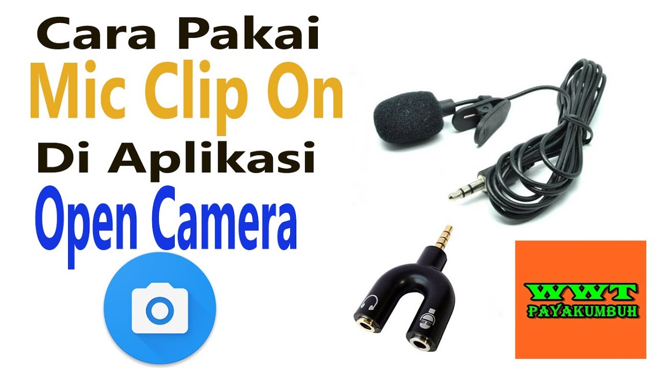 Tutorial Review Memakai Mic Clip On di Smartphone - Setting app Open ...