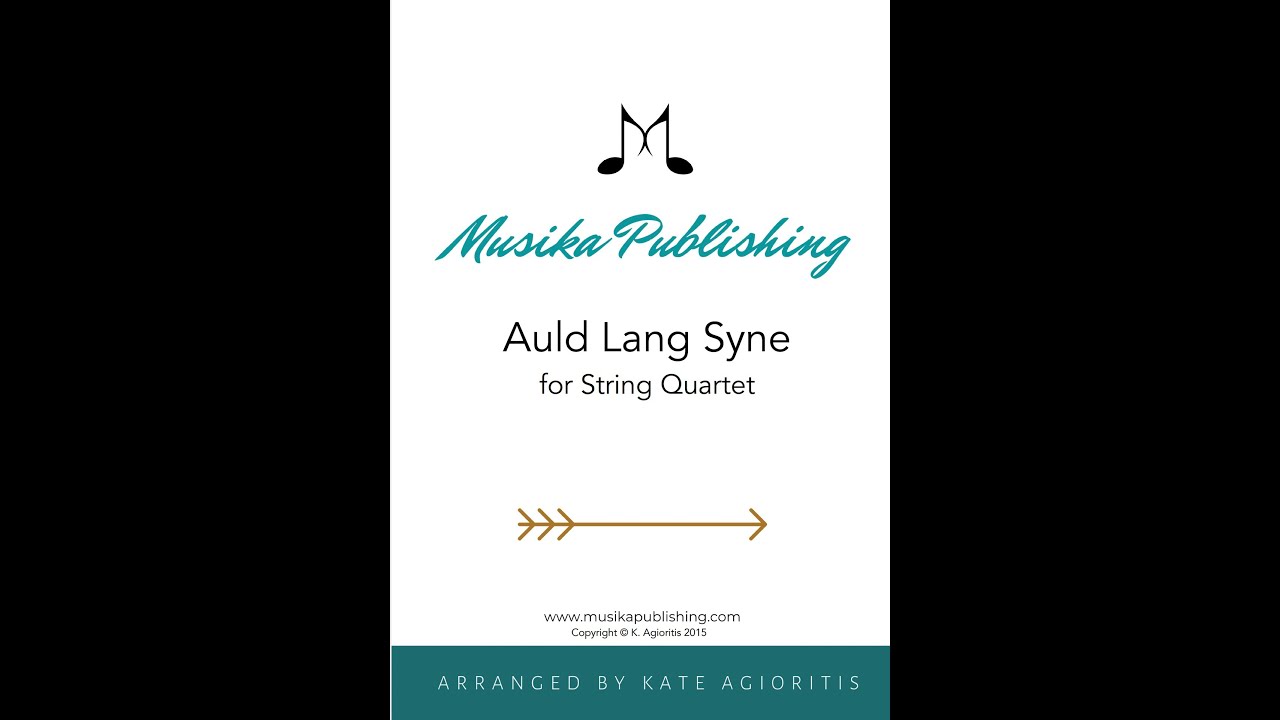 Auld Lang Syne | Jazz Arrangement for String Quartet - YouTube