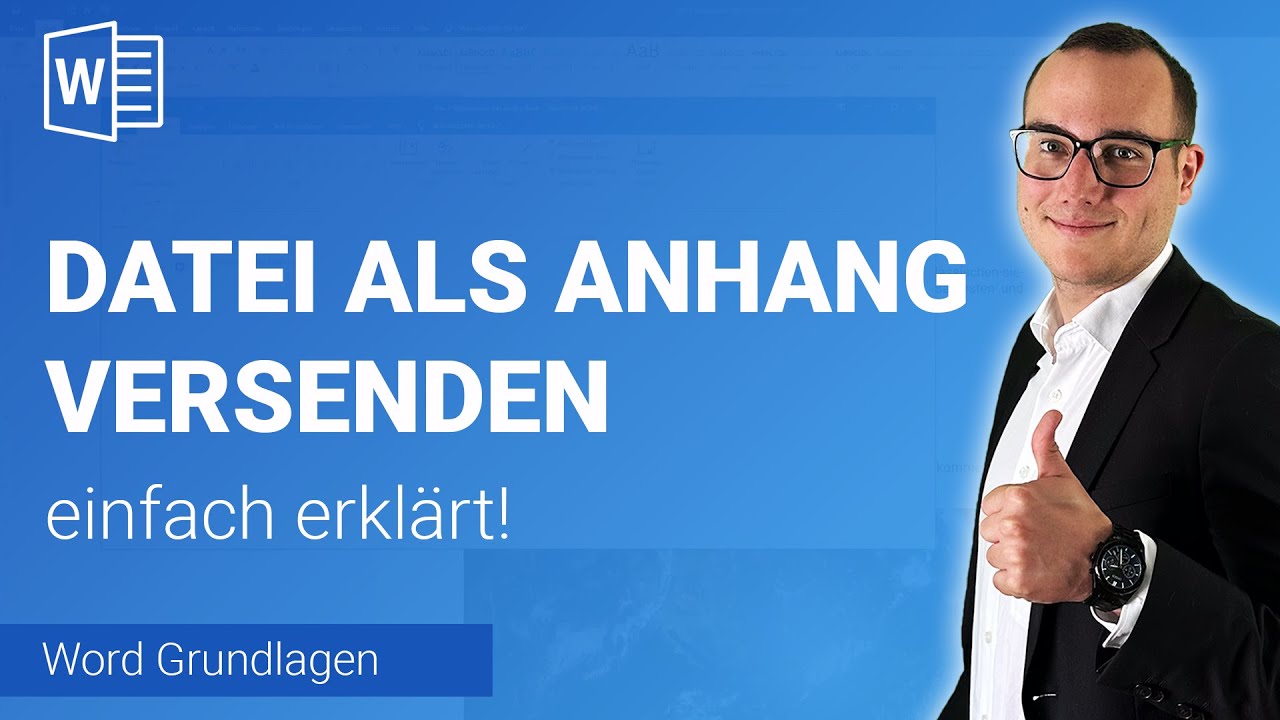 DATEI als ANHANG per E-MAIL AUS Word versenden einfach erklärt | Lerne ...