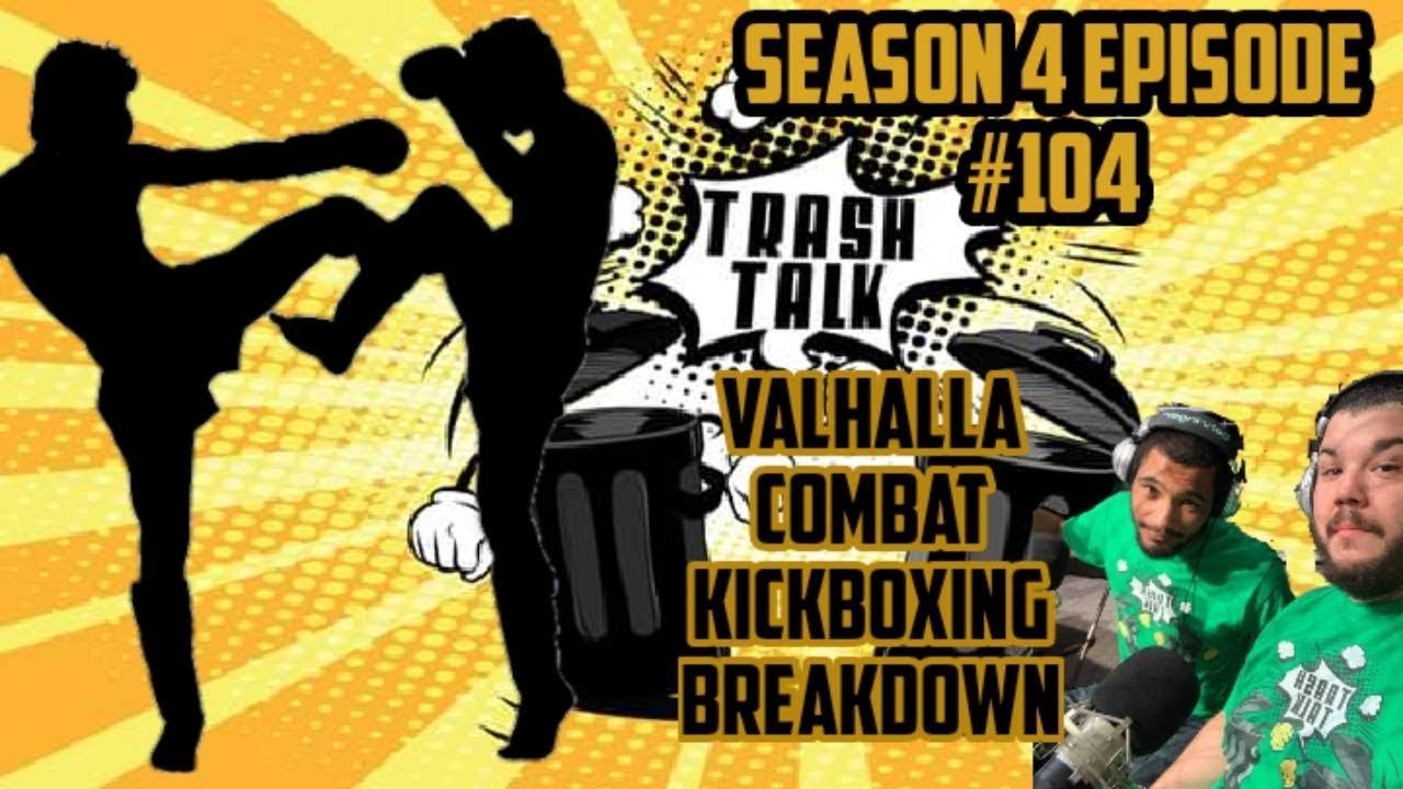 Valhalla combat kickboxing breakdown with James Clark S4 E104 - YouTube