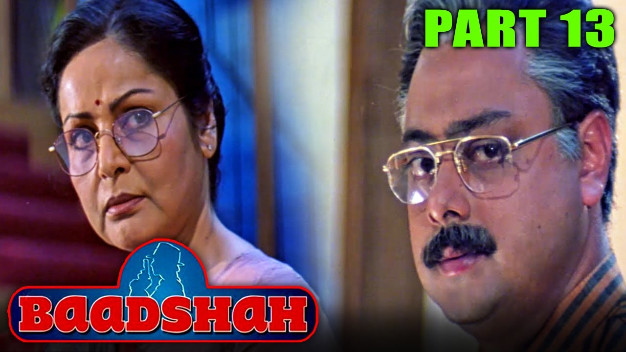 Baadshah (1999) - Part 13 l Blockbuster Hindi Movie | Shah Rukh Khan ...