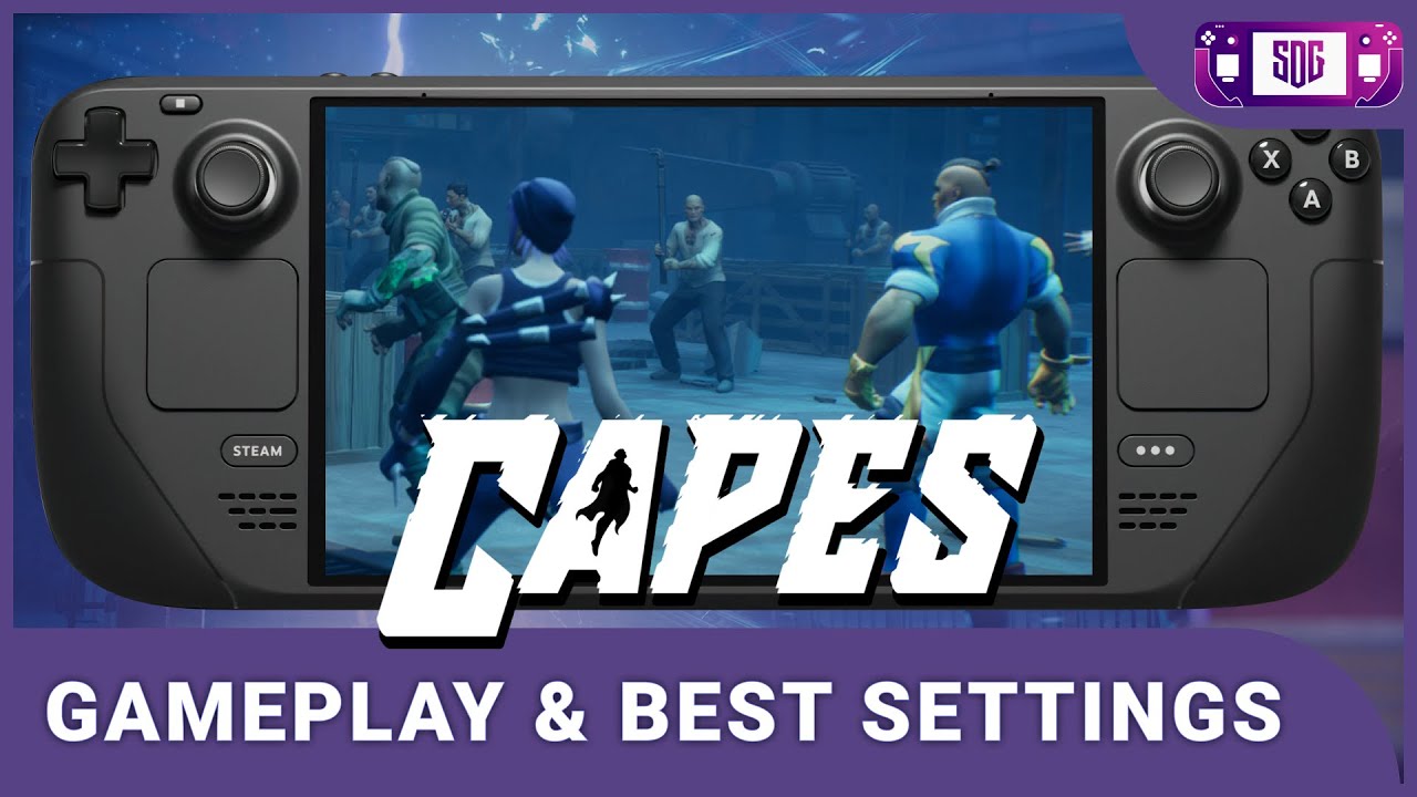 Capes Steam Deck Gameplay & Best Settings - YouTube