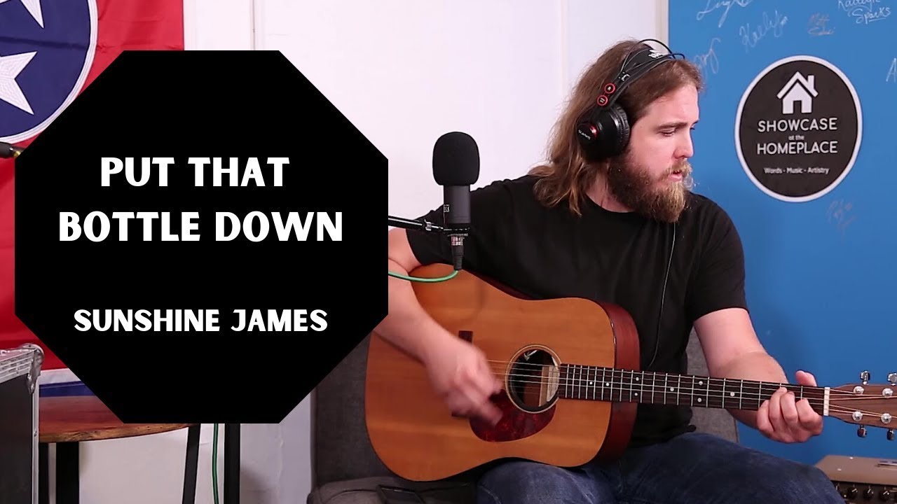 Sunshine James - Put That Bottle Down (Live on Showcase at the ...