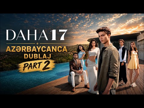 Daha 17 Azərbaycanda çəkilsəydi - Part2 (Dublaj)