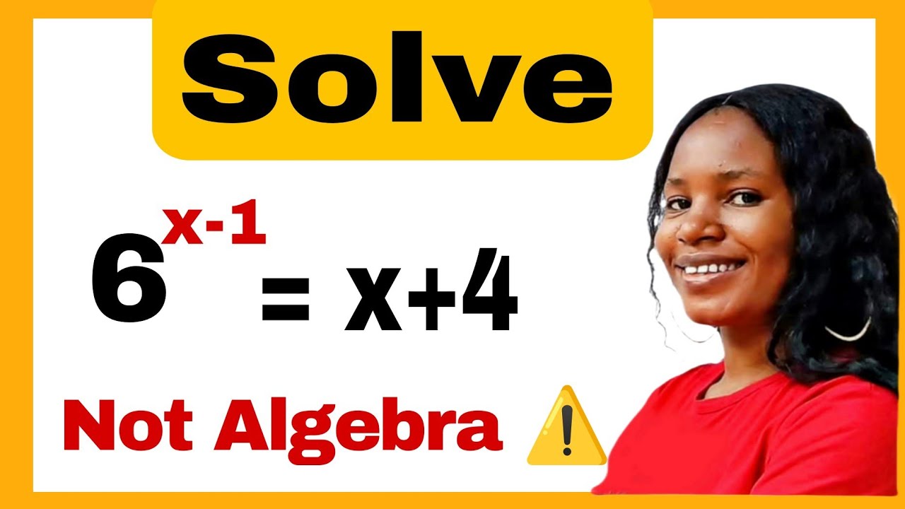 A Nice exponential math problem| solve for x| can't be solved using ...
