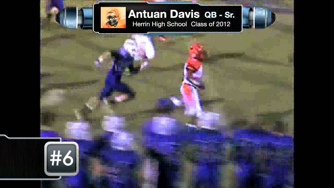 Antuan Davis (Sr. QB) - Herrin (IL) High School Class of 2012 - YouTube
