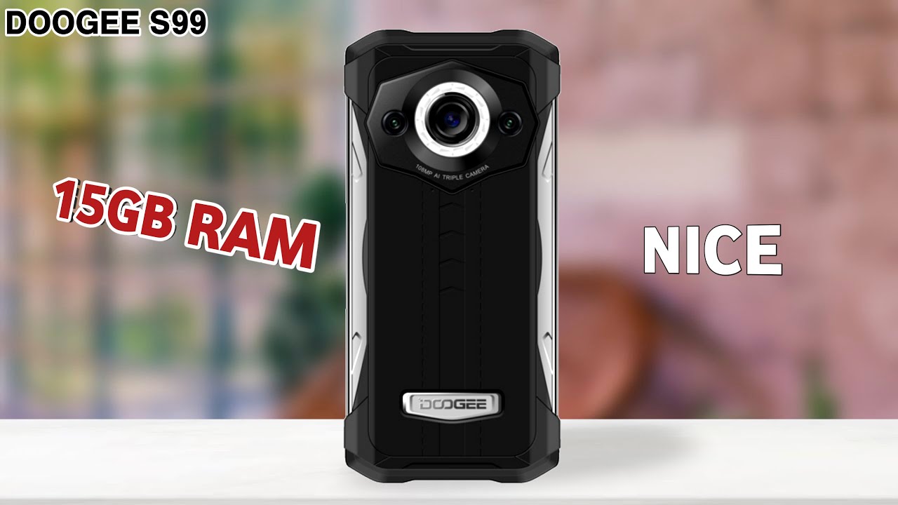 Doogee S99 - First Impressions, Specs, Features And Price - YouTube