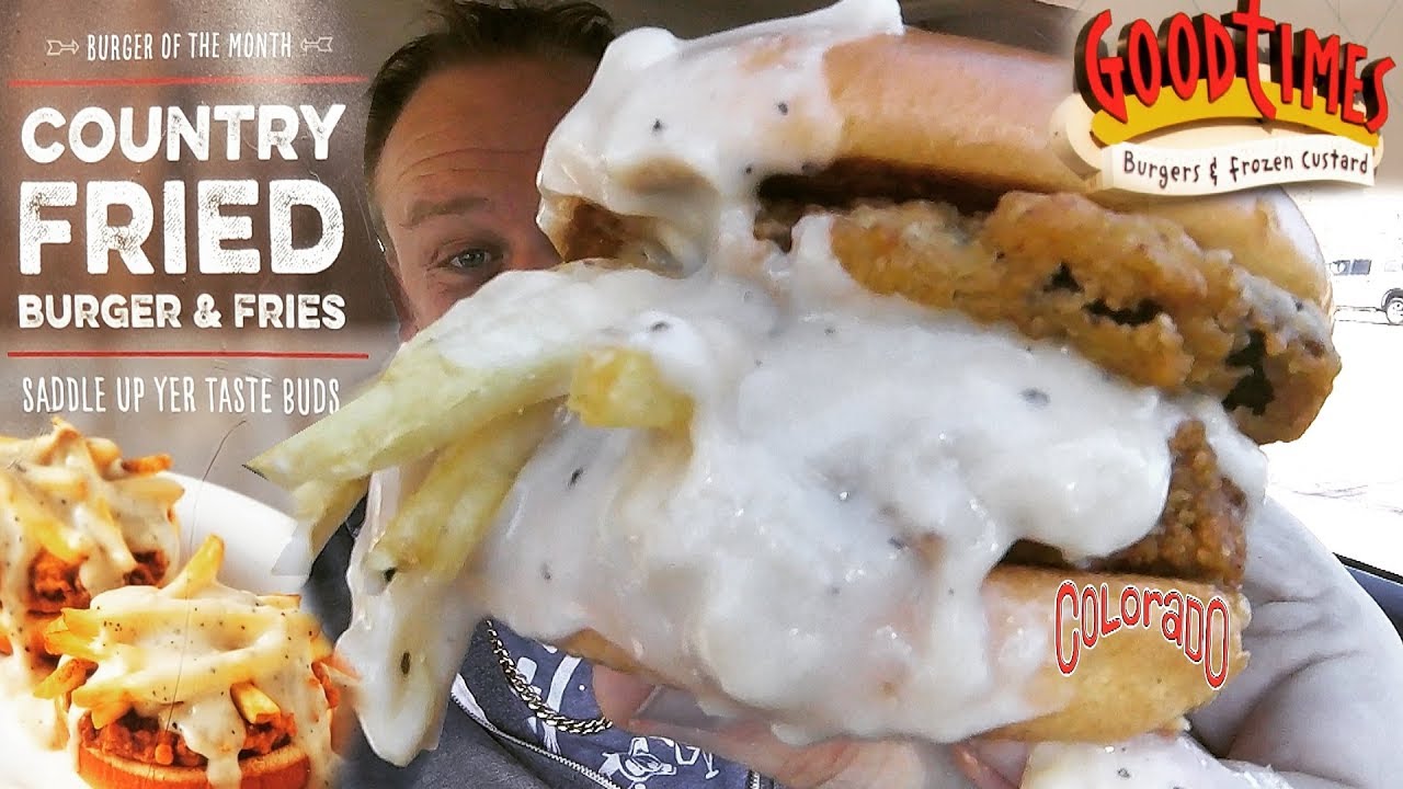 Good Times Burgers ⭐🤠COUNTRY FRIED BURGER FRIES & GRAVY🤠⭐ Food Review ...