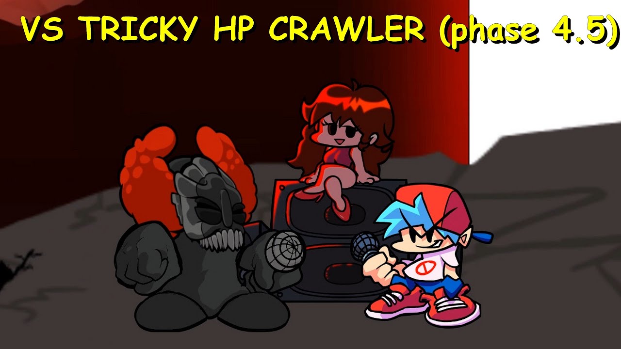 VS Tricky HP Crawler (Phase 4.5 / Gremlin ) - Friday Night Funkin' Mod ...