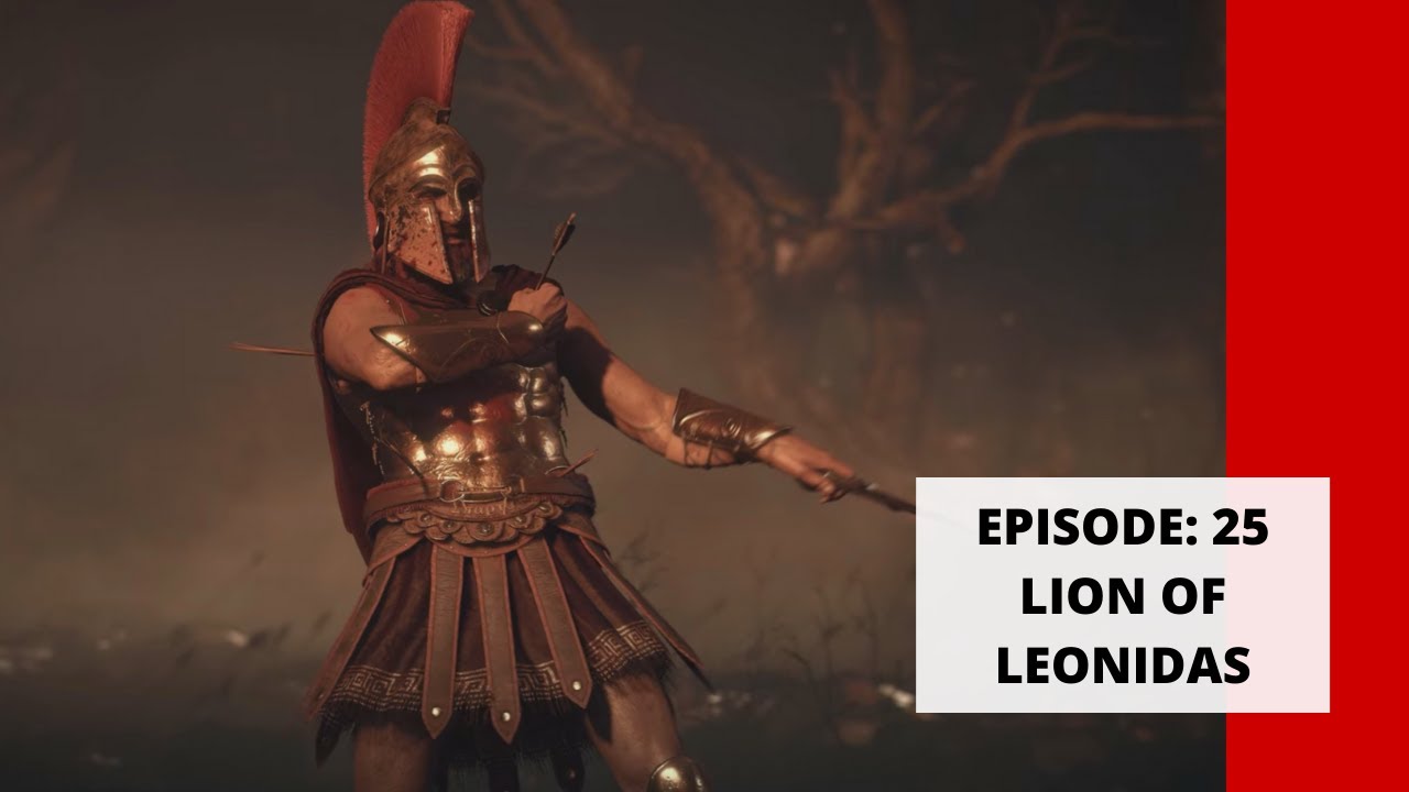 Episode: 25 | Lion of Leonidas | Assassin's Creed Odyssey | 4K Gameplay ...