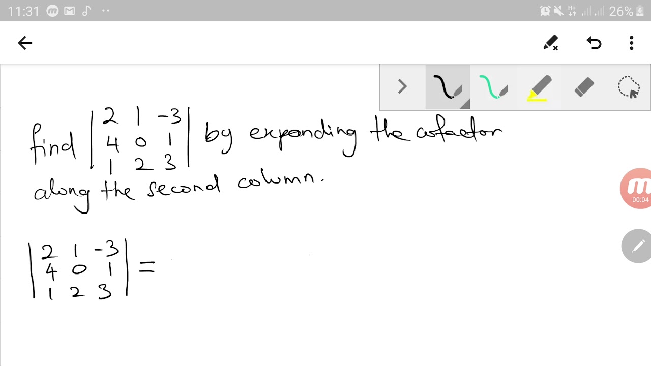 Matrices: The Determinant of a 3 X 3 Matrix (along the 2nd column ...