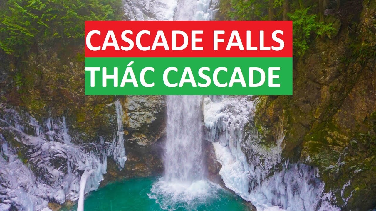 Thác Cascade - Cascade Falls, Mission - YouTube