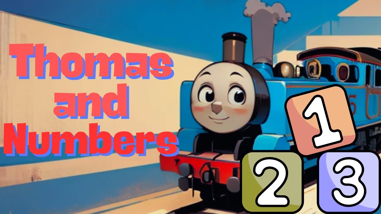Thomas the Train is learning to count - YouTube