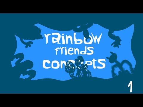 rainbow friends concepts (part 1) - YouTube