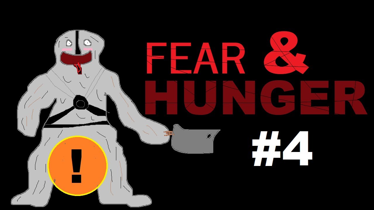 Fear and hunger. Прохождение, впервые (№4) - YouTube