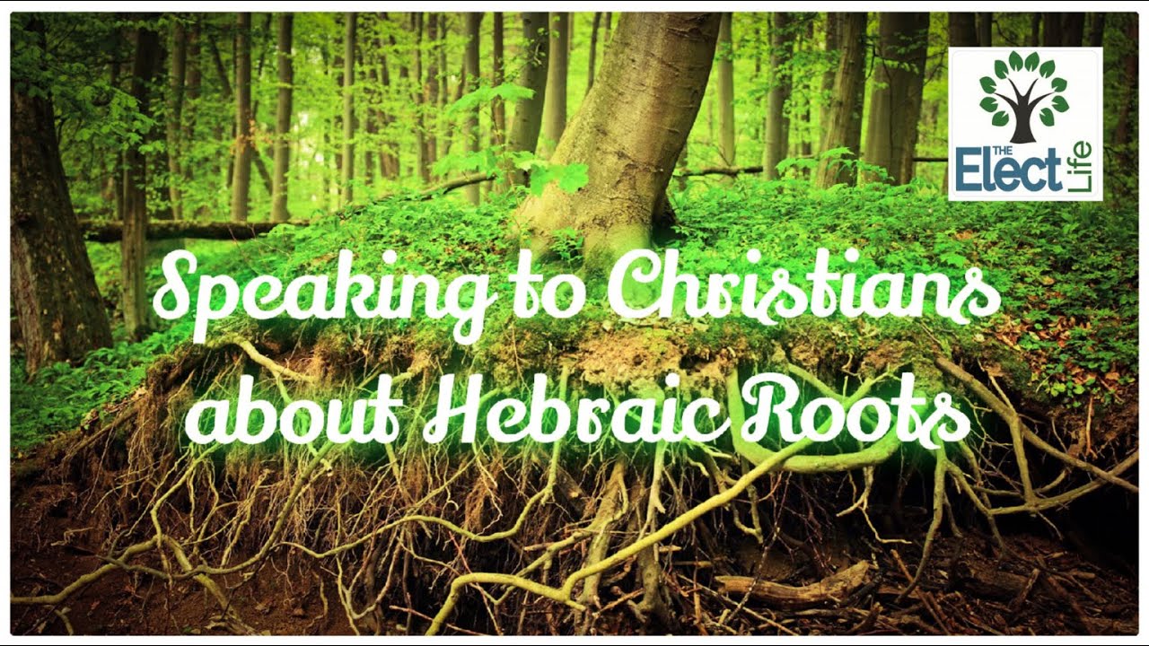 Speaking to Christians about Hebraic Roots - YouTube