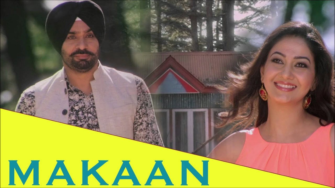 Makaan Full Song || Baaz || Babbu Maan & Shipra Goyal || Punjabi ...