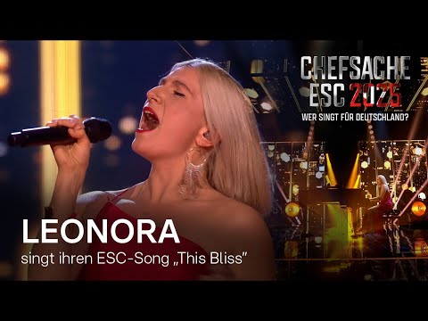 LEONORA – This Bliss (ESC-Song) ​🔥​​ ​​| Chefsache ESC 2025 🎤