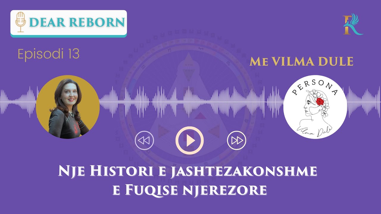 "Dear Reborn" Histori Reale: Me Vilma Dule - YouTube