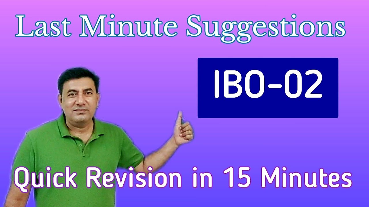#IBO-02 #Last Minute Suggestions - YouTube