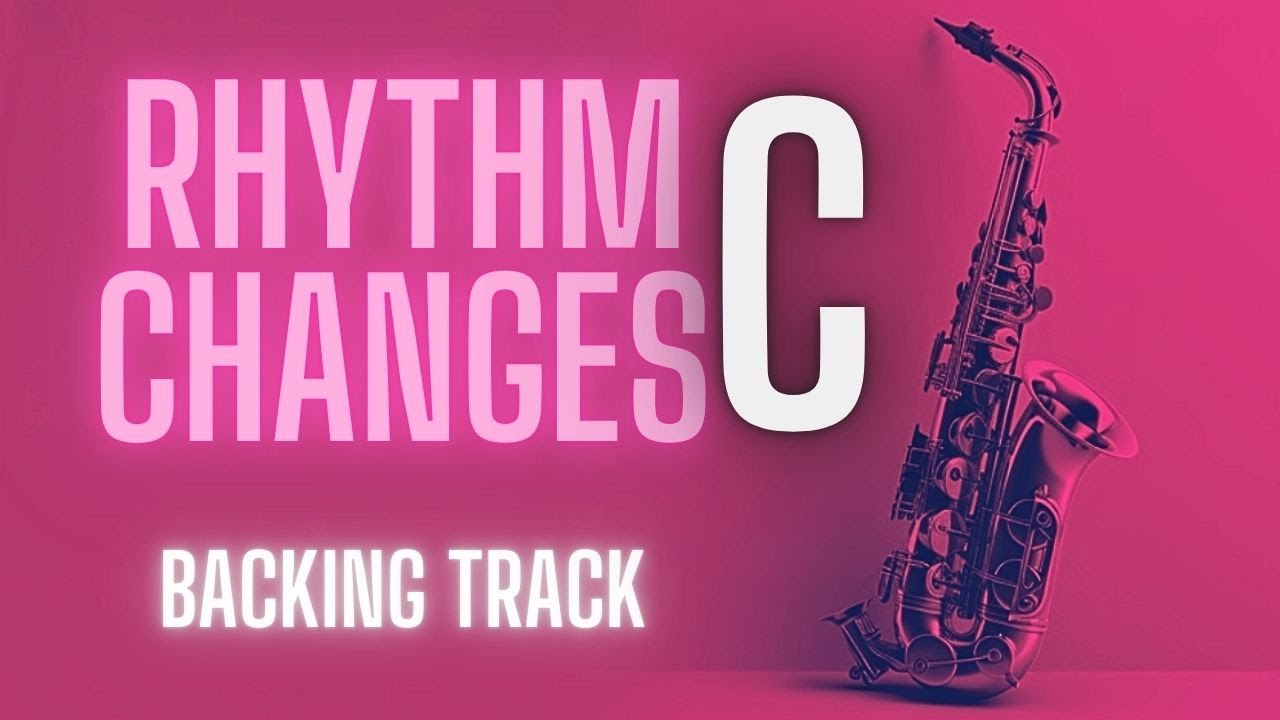 Rhythm Changes Backing Track C key - YouTube