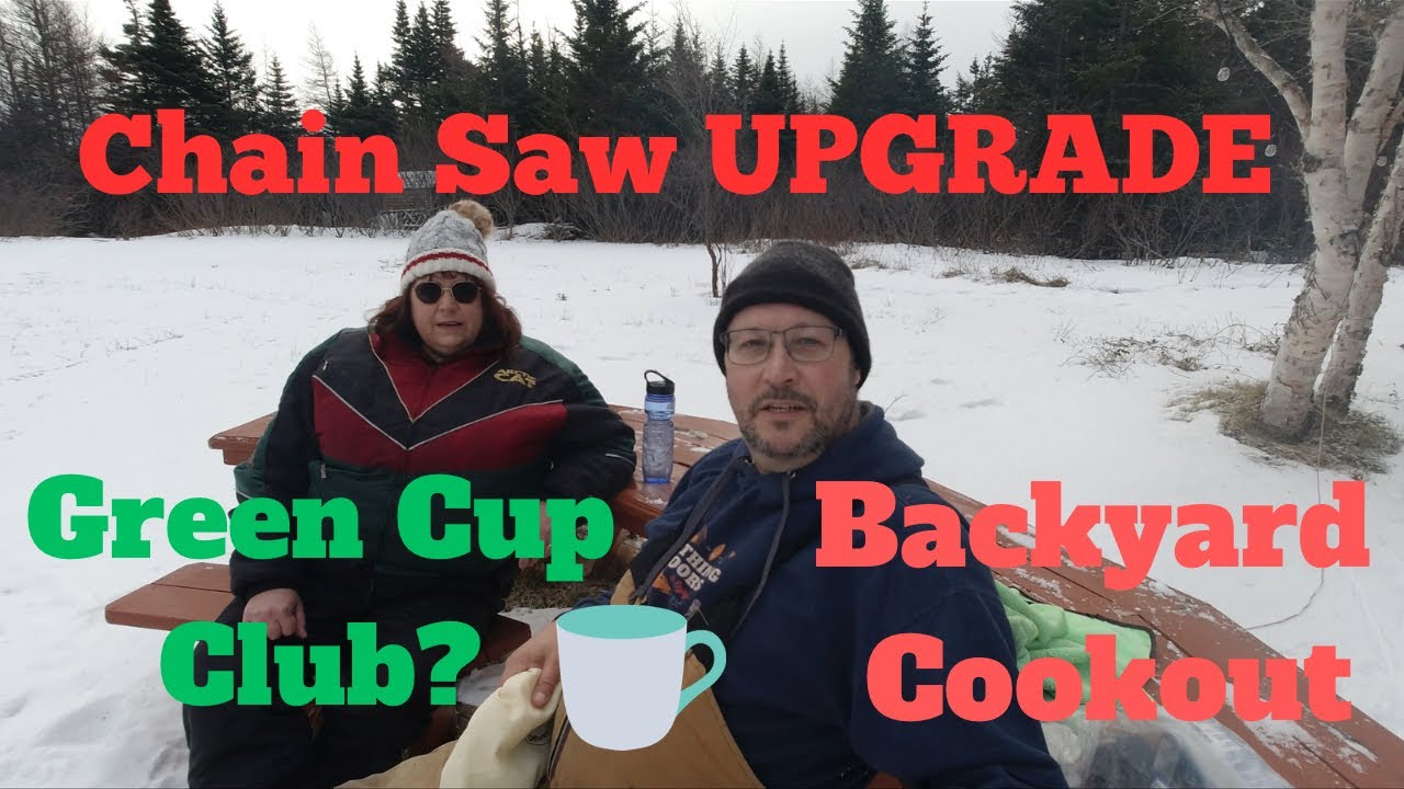 Chain Saw UPGRADE - Campfire Preparation - Green Cup Club in the ...