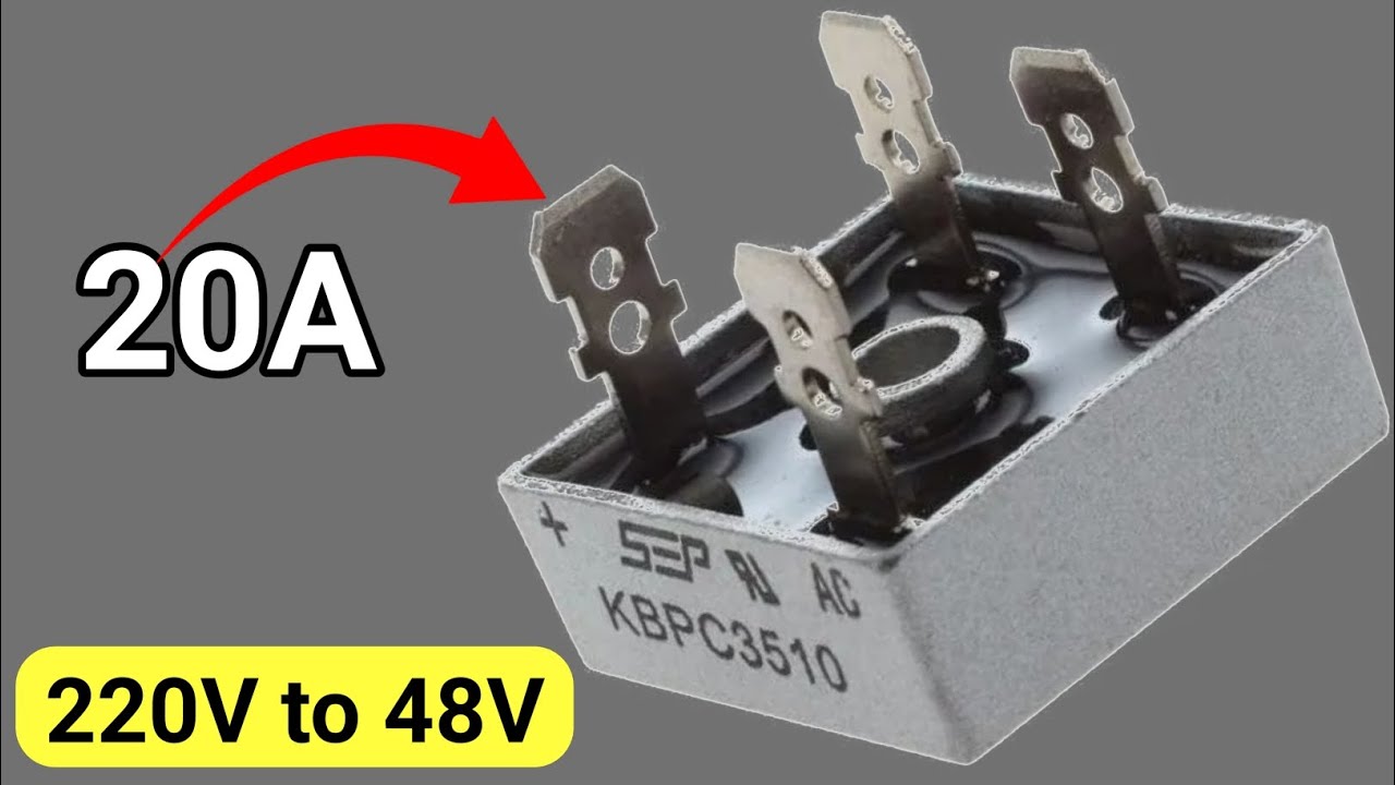 How To Make 220V To 48V 20A Battery Charger Using Bridge Rectifier ...
