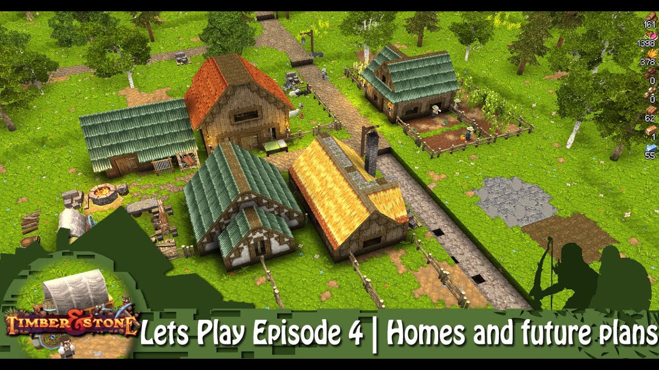 Timber & Stone | Lets Play Episode 4 | Homes and future plans - YouTube