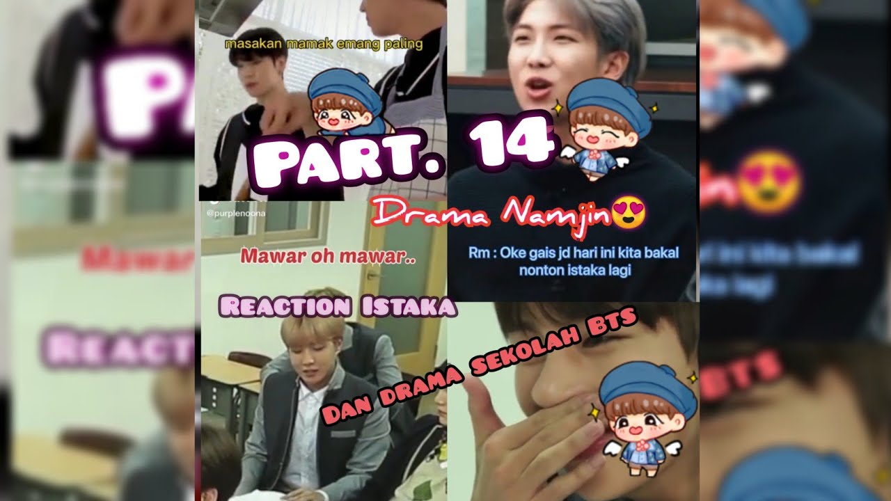 Part. 14 Drama keluarga namjin yg medok dan drama reaction Bts tentang ...