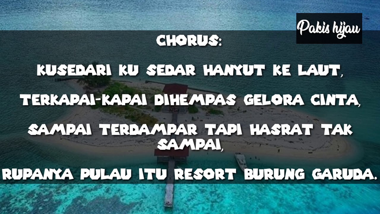 Lagu Resort Burung Garuda (Lyric).Petrus Edwin Edin - YouTube