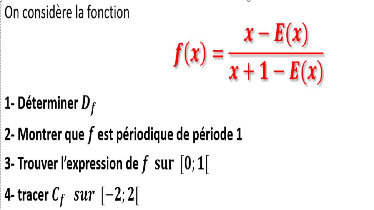Exercice sur les fonctions (partie entière - et graphe d'une fonction ...