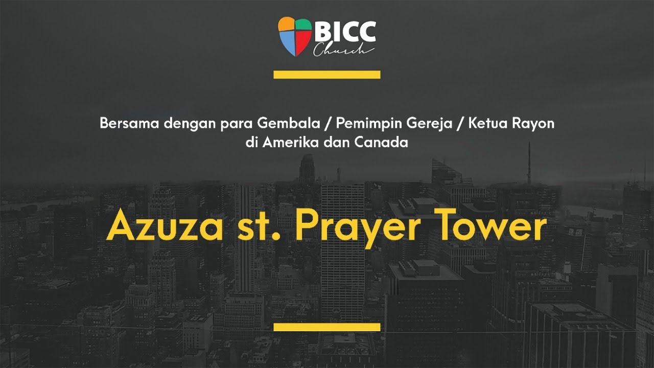 Azusa St Prayer Tower (APT) | 20 September 2024 - thejesusculture