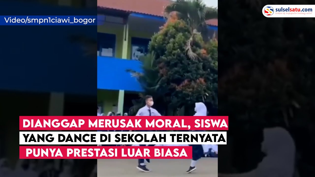 Dianggap Merusak Moral, Siswa yang Dance di Sekolah Ternyata Punya ...