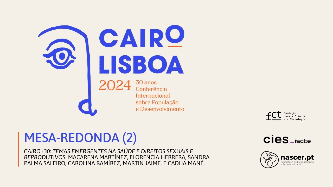 CAIRO-LISBOA2024: Mesa Redonda "CAIRO+30" - YouTube