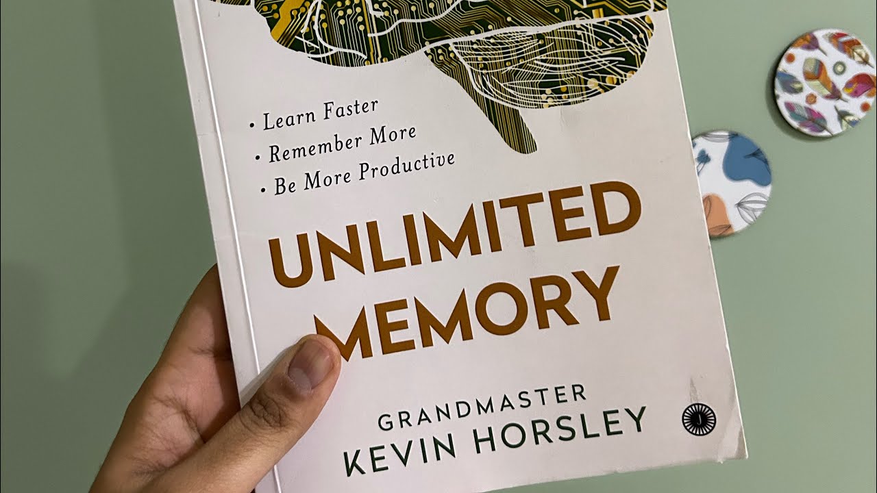 The Secret Memory Hacks Only Top Performers Know (From Unlimited Memory ...