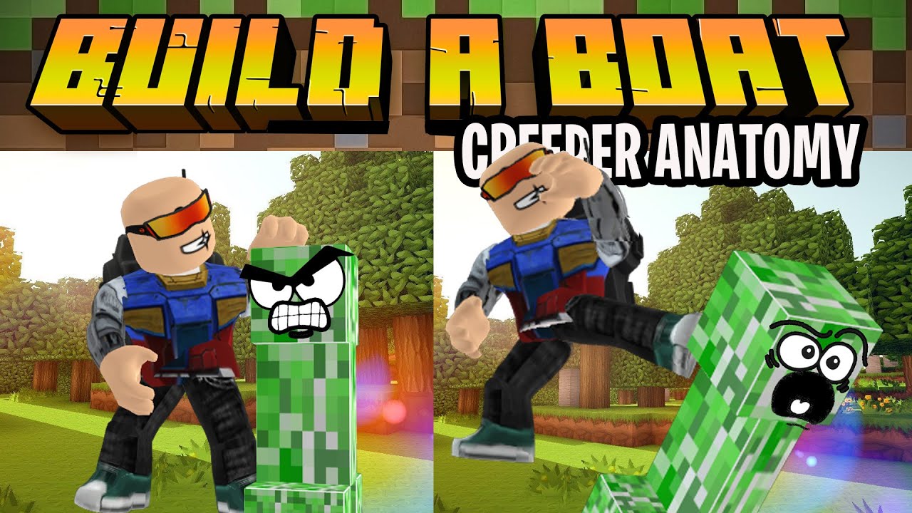 CREEPER ANATOMY [BUILD A BOAT] - YouTube