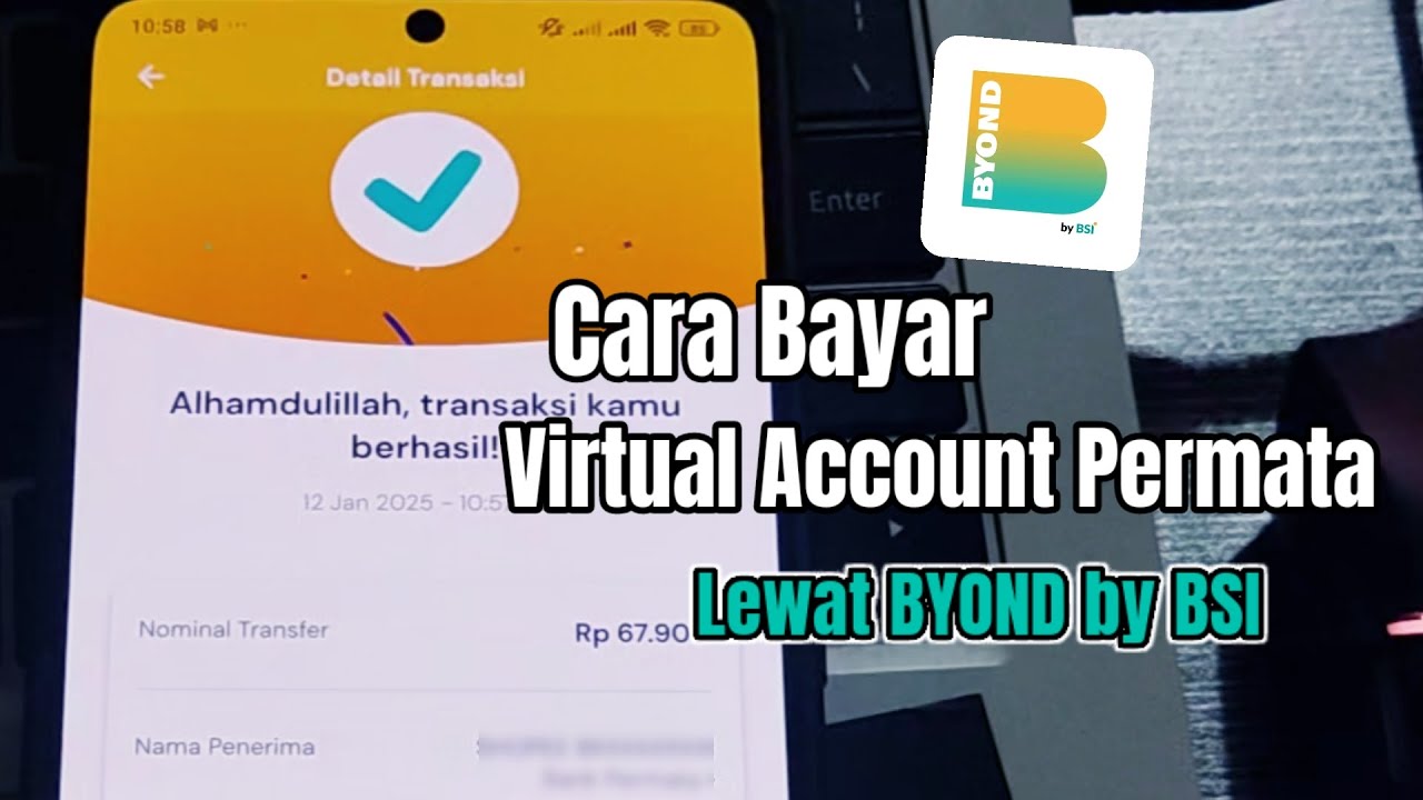 Cara Bayar Virtual Account Permata Lewat BYOND by BSI - YouTube