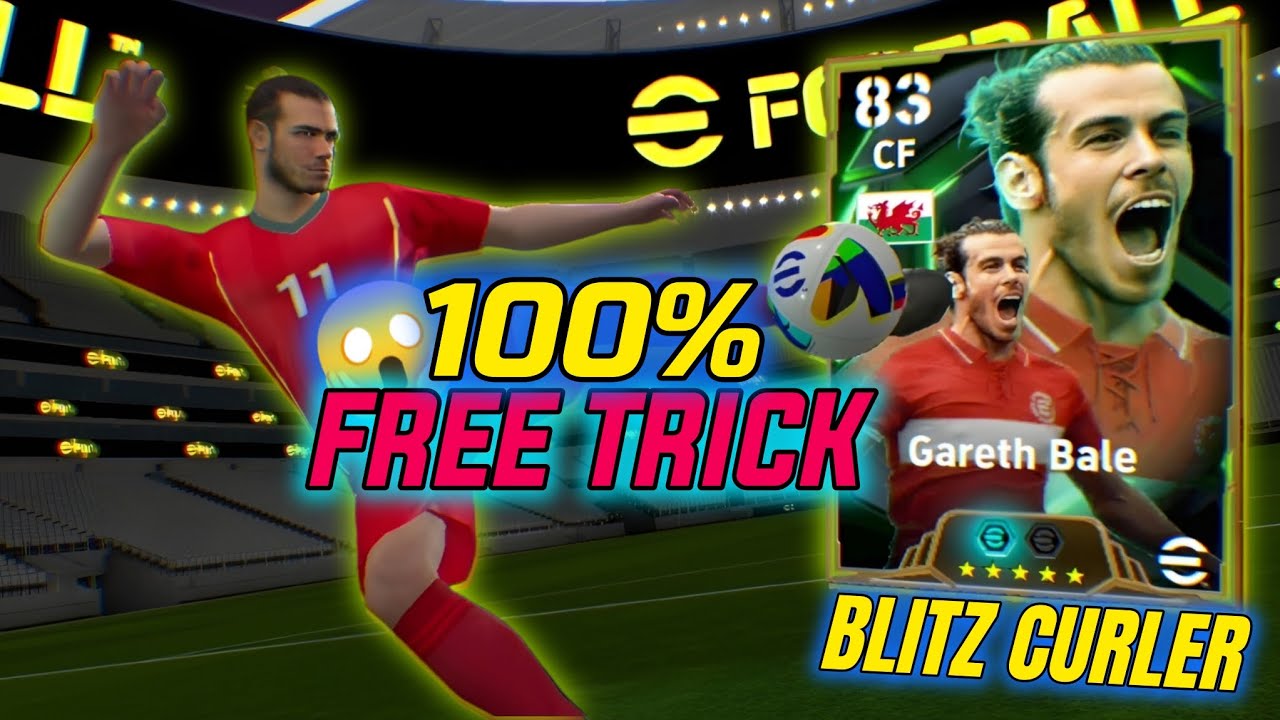 Best Trick to Get Free 105 Rtaed Blitz Curler Gareth Bale In eFootball ...