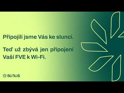 (SEMS+) Video manuál Sunus na připojení FVE k WiFi