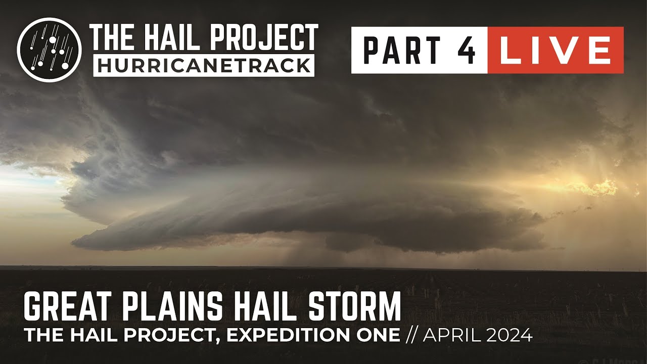 Live Replay - The Hail Project - Chasing Great Plains Expedition One ...
