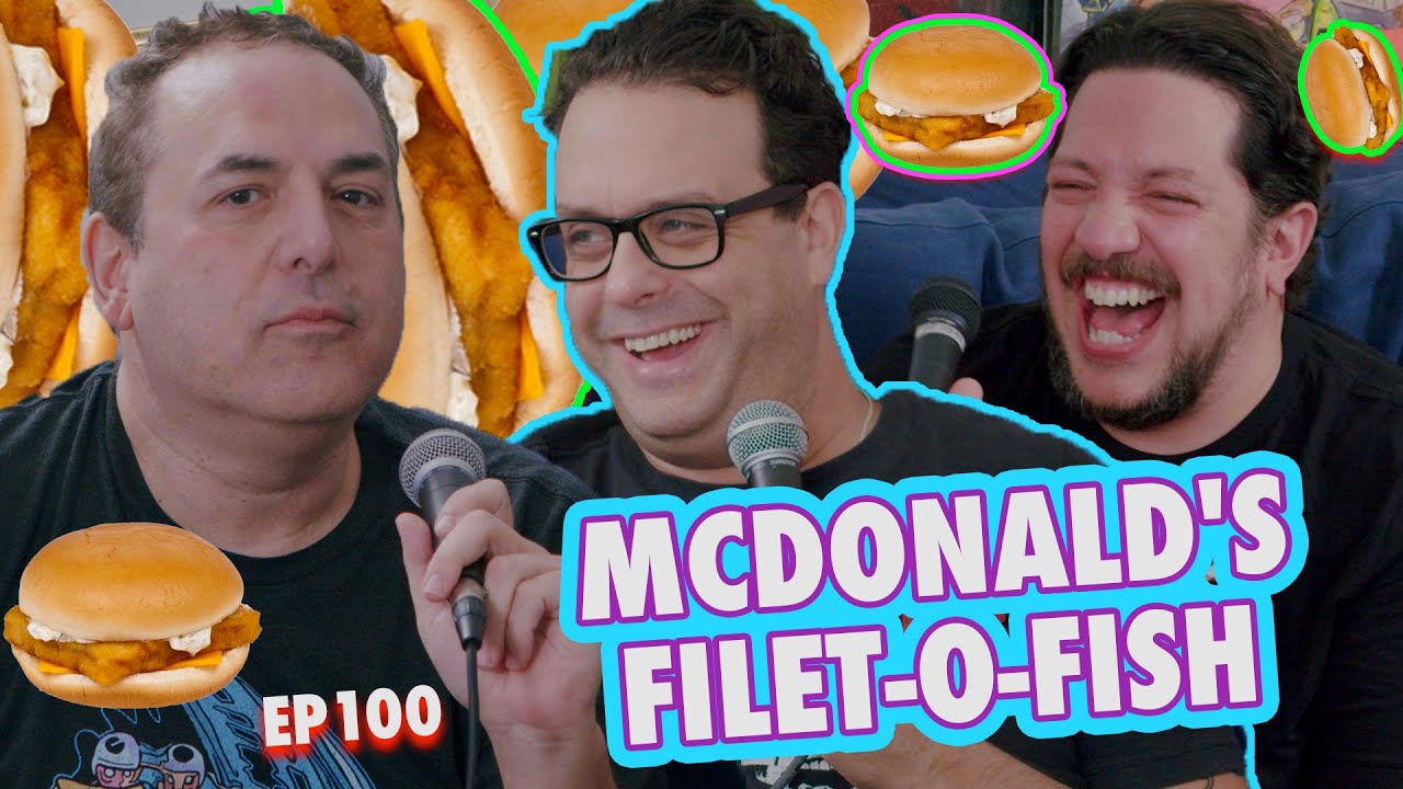 McDonald's Filet-O-Fish with Tom Scharpling | Sal Vulcano & Joe DeRosa ...