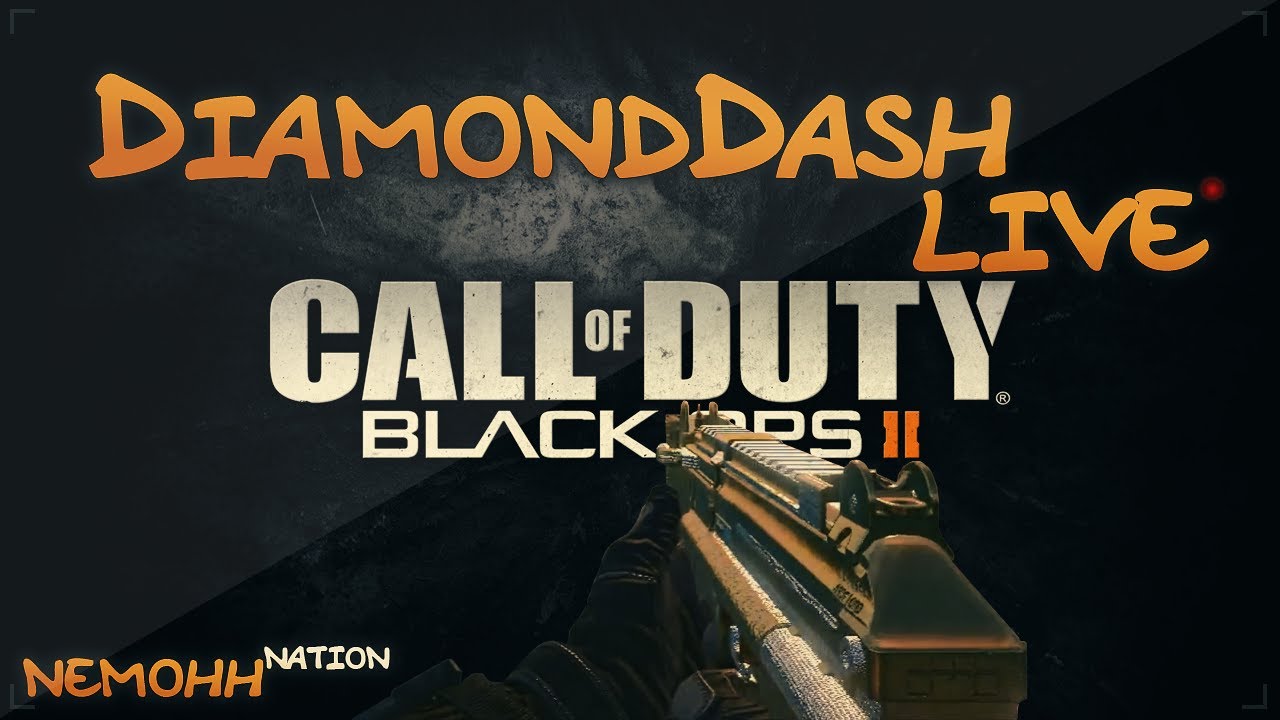 Black Ops 2 Diamond Dash Live- SMG (MSMC) Ep. #1 - YouTube